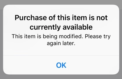 Fixes to "Purchase of This Item is Not Currently Available" Error