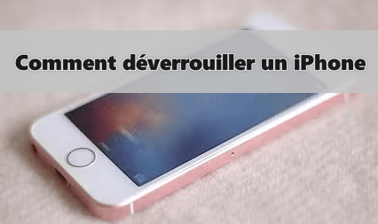 [2025] Comment déverrouiller un iPhone quand on a oublié le code